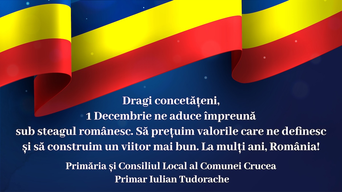 Crucea – felicitare Ziua Nationala 2024 – CTnews